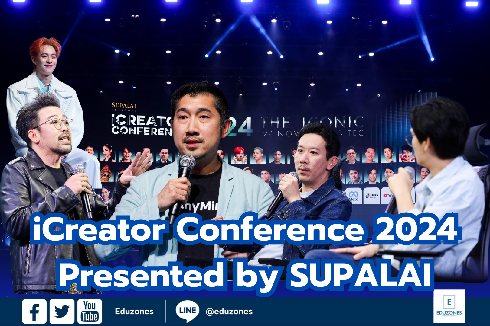 iCreator Conference 2024 Presented by SUPALAI - การศึกษา ข่าว สอบตรง ...
